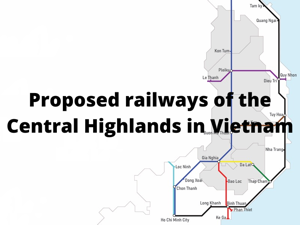 Central Highlands Vietnam railway concept map