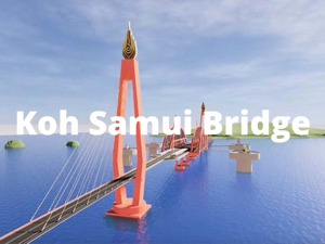 Koh Samui Bridge: Proposed bridge from Samui to the mainland