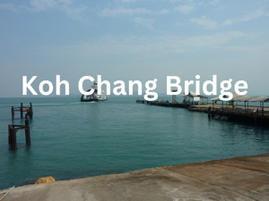 Koh Chang Bridge: the proposed bridge to connect the island to mainland ...